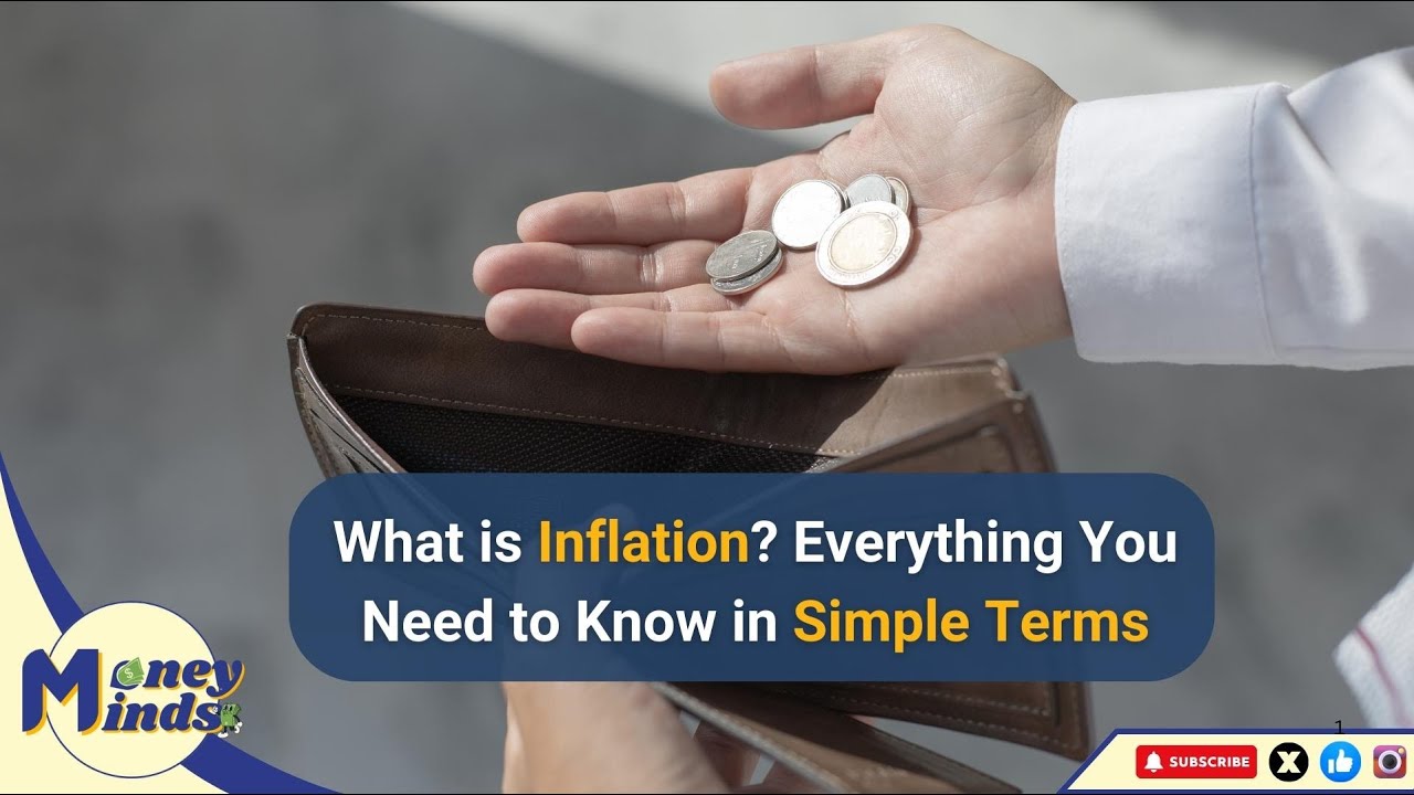 What is inflation and what causes it? || Everything You Need to Know in ...