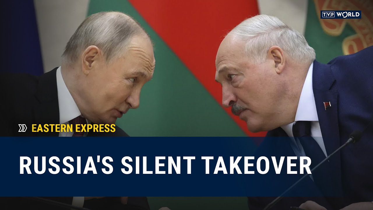 Kremlin’s Steady Annexation of Belarus | Eastern Express - YouTube