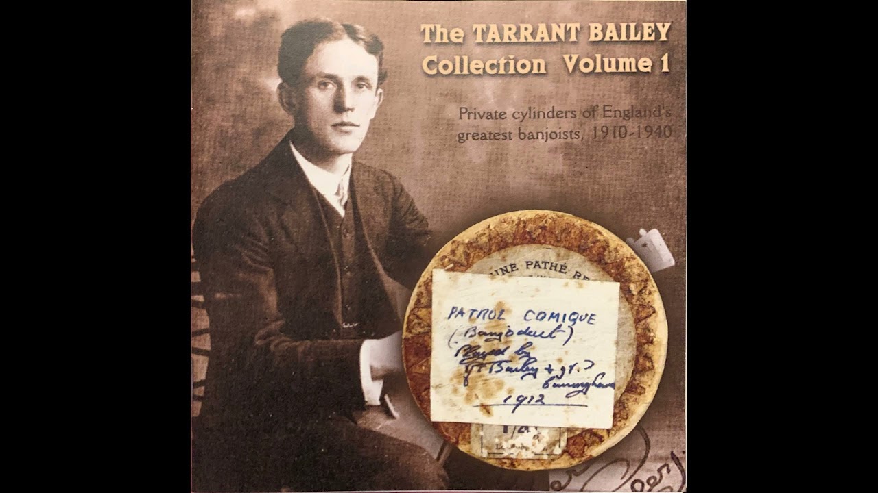 The Tarrant Bailey Collection Volume 1 Joe Morley Classic Banjo Private ...