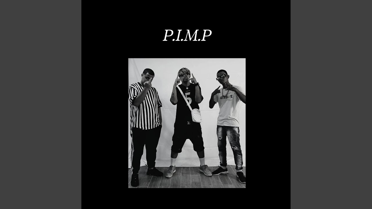 Pimp - YouTube