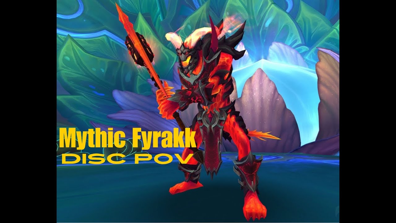 Mythic Fyrakk Disc priest PoV - YouTube