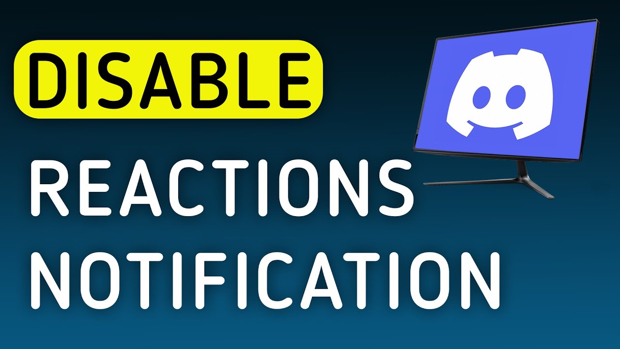 How To Disable Reactions Notification On Discord App On PC (New Update ...