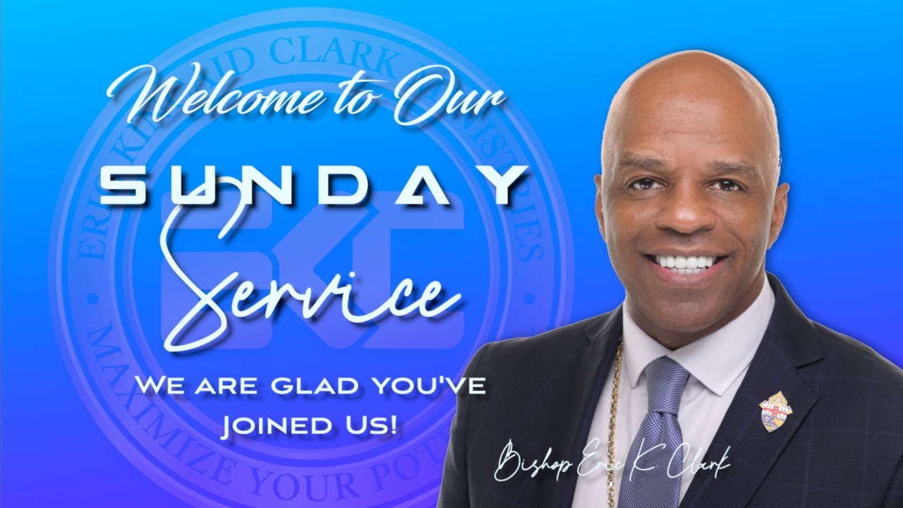 Glorify the Name of the Lord | Bishop Eric K. Clark | Sunday Worship ...
