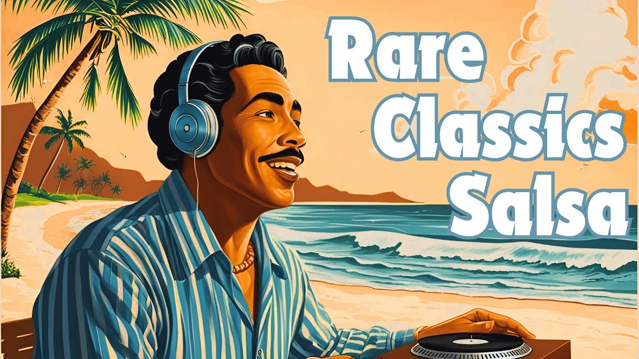 Salsa Legends Mix 🌶️ Celia Cruz, Willie Colón, Ray Barretto & More ...