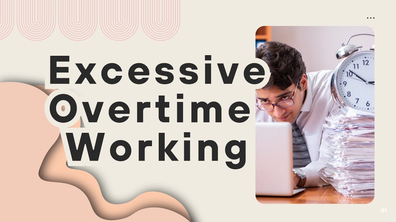 HRM433 Excessive Overtime Working Video Presentation (Group 2 BASS1AK ...