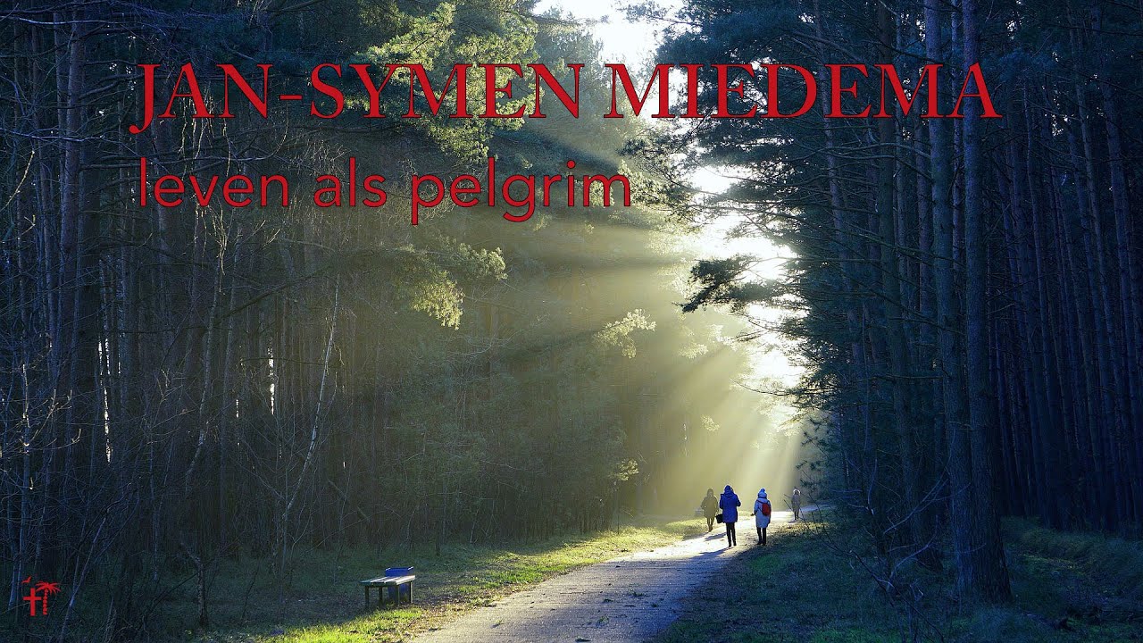 Jan Symen Miedema - "Leven als een pilgrim" - YouTube