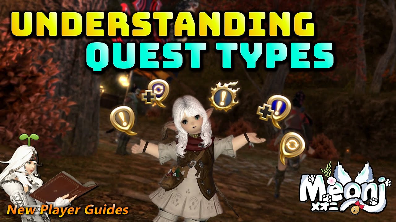 FFXIV: Understanding Quest Types - New Player Guides - YouTube