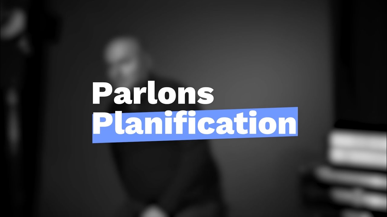 Parlons planification - YouTube