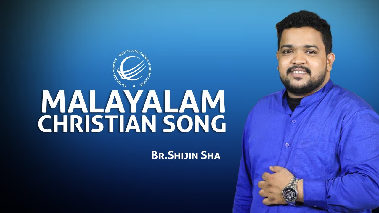 malayalam christian worship songs | Br.Shijin Sha | Jesus Is Alive ...