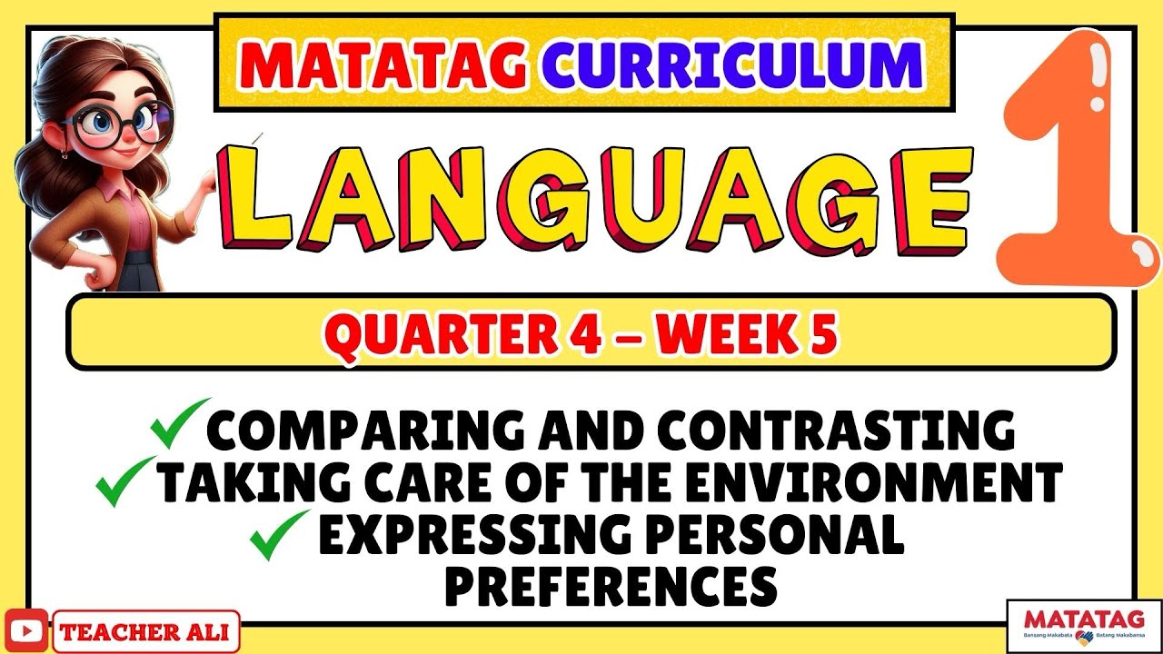 GRADE 1 LANGUAGE 1 QUARTER 4 WEEK 5 MATATAG - YouTube