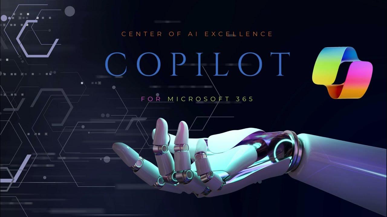 Center of AI Excellence - Copilot for Microsoft 365 Introduction Video - YouTube