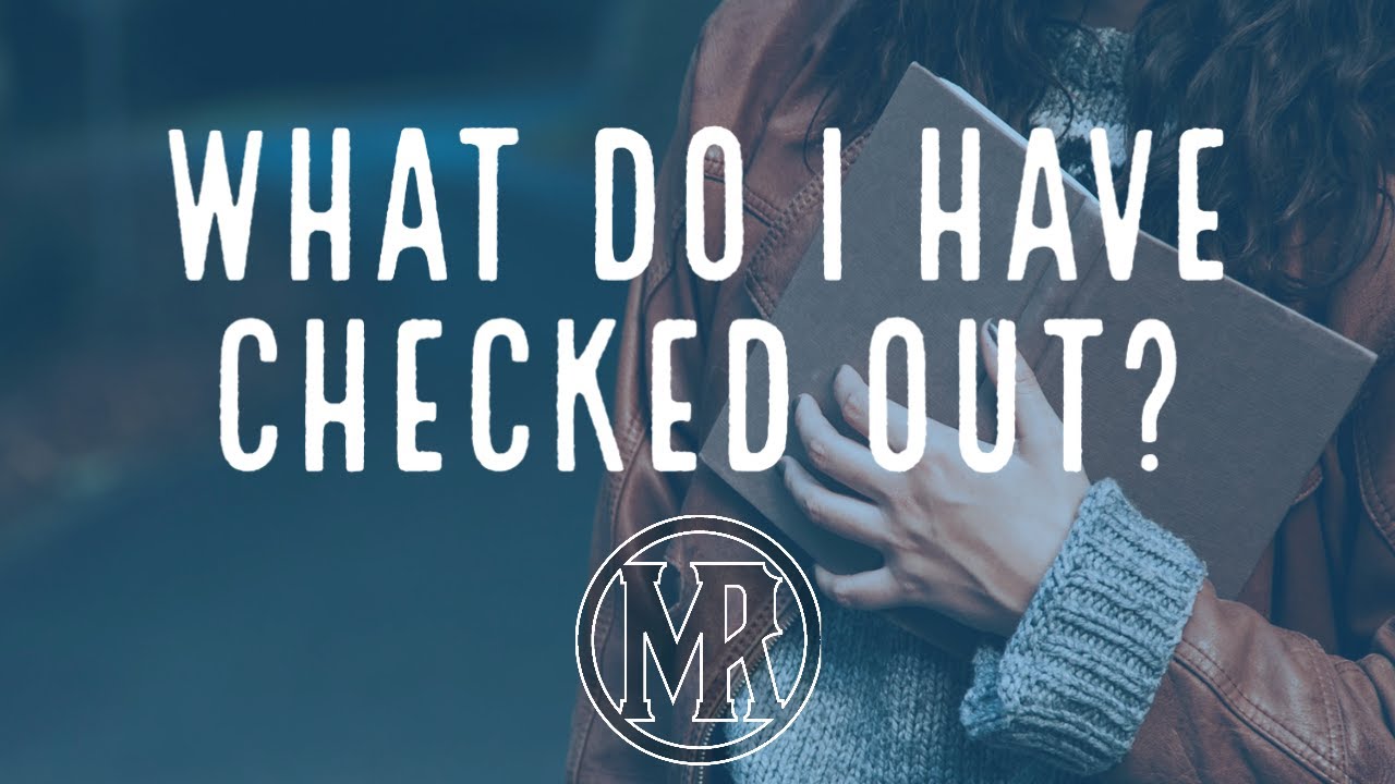 What do I have checked out? - YouTube