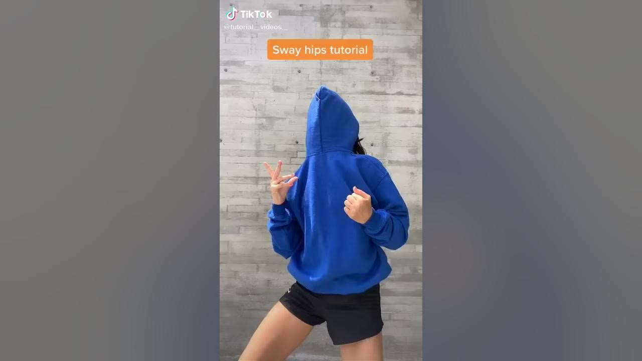 How To Sway Your Hips Tik Tok Tutorials Youtube