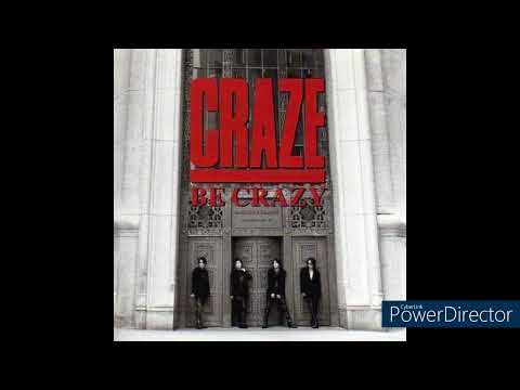 CRAZE BE CRAZY 捨て曲なしの超名盤！！ - YouTube