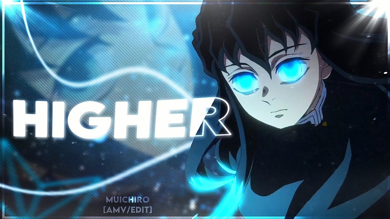 Higher - Muichiro Edit - Alight Motion📱 - YouTube
