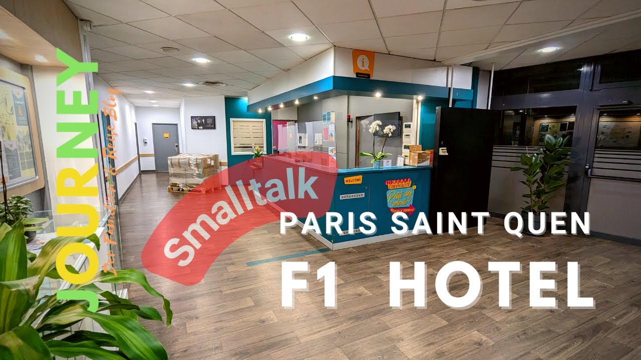 Smalltalk Hotel F1 Paris Saint Quen - Das war nix! - YouTube