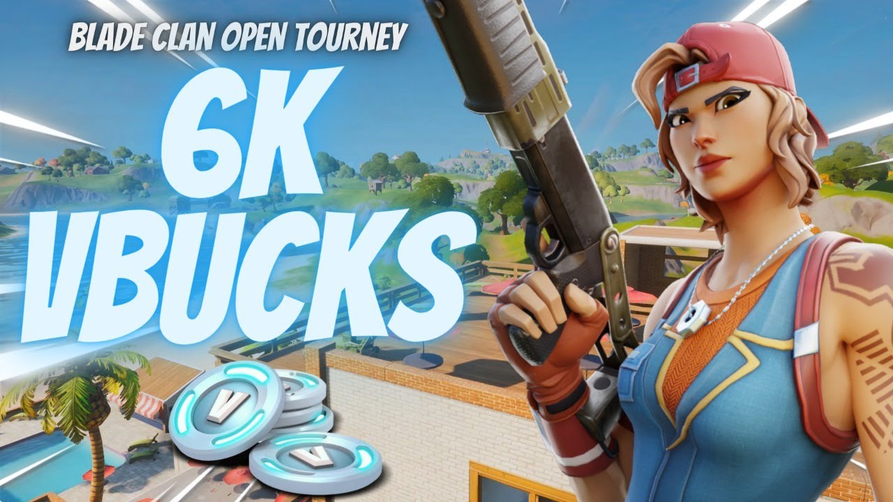Team Blade 4k Vbucks Tourney || #blessblade - YouTube