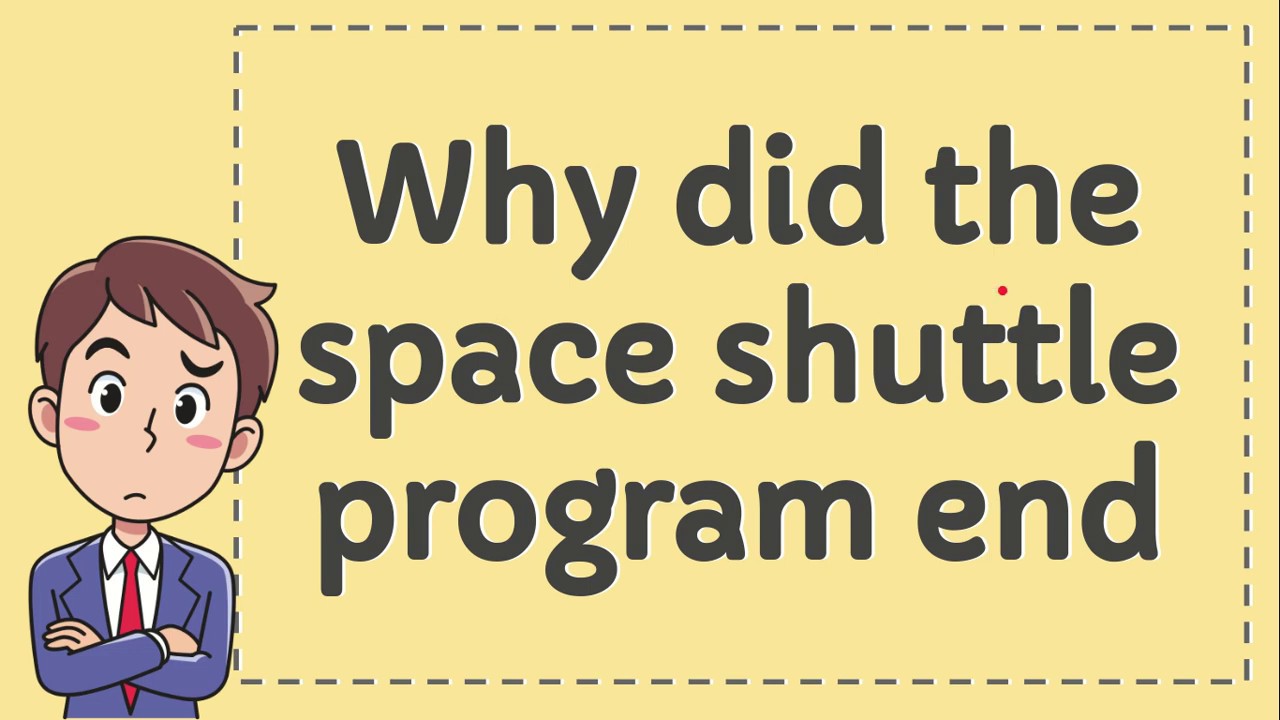 Why did the space shuttle program end - YouTube