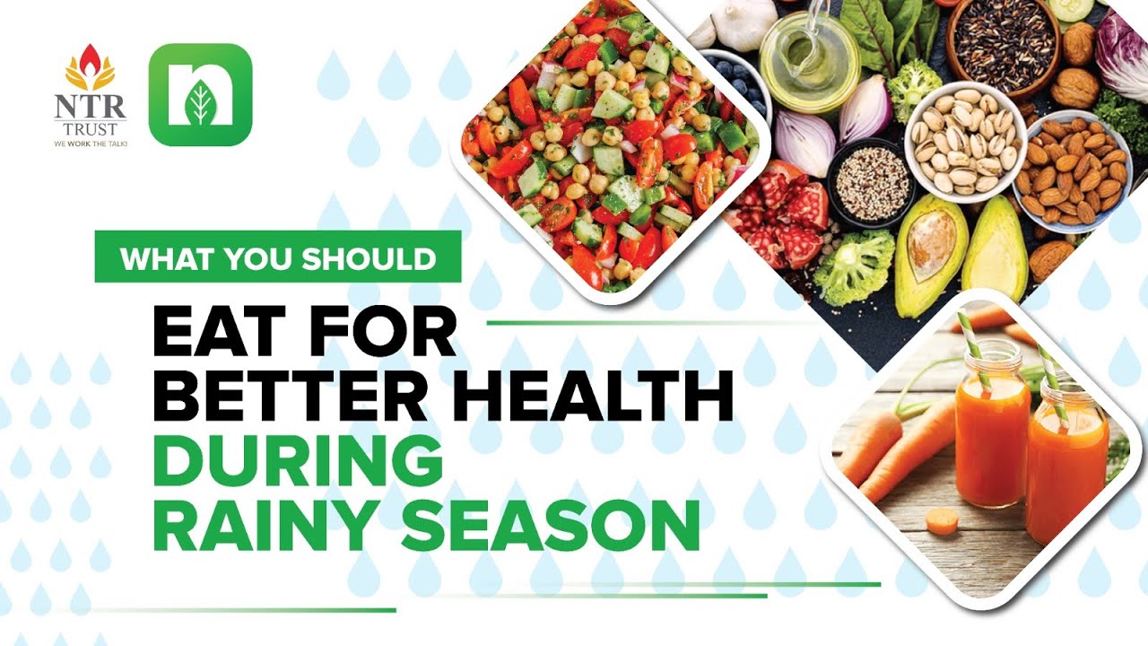 What you should eat for better health during the rainy season? - YouTube