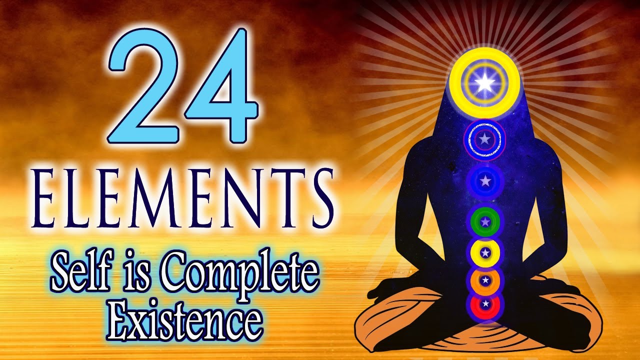 Kriyayoga - 24 Elements | Self is Complete Existence - YouTube