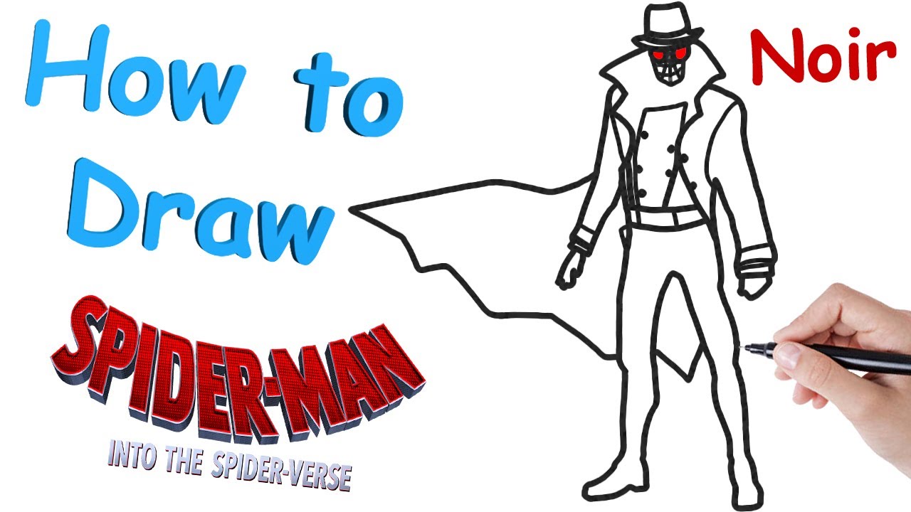 How To Draw Spider-Man Noir | Spider-Verse - YouTube