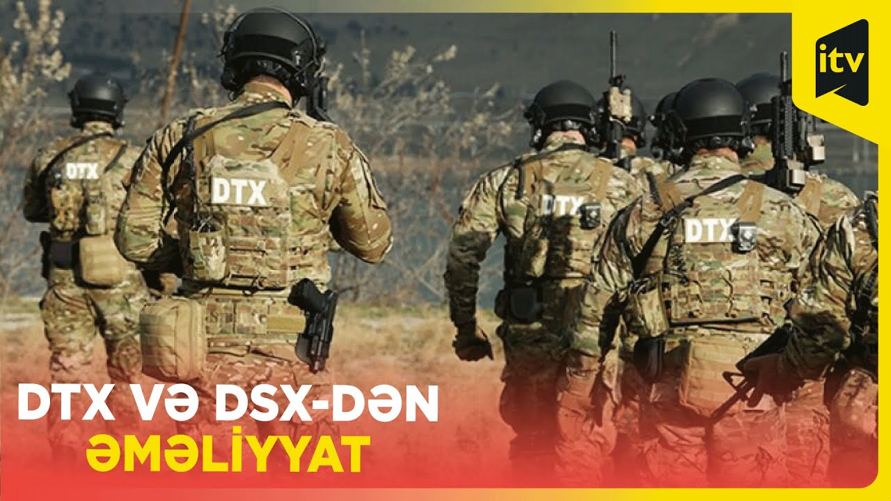 DTX və DSX əməliyyat keçirib, 74 kq narkotik aşkarlanıb - YouTube