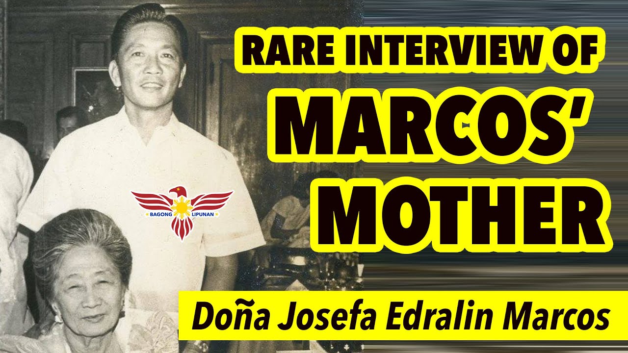 Rare Interview of Marcos' Mother - Doña Josefa Edralin Marcos - YouTube