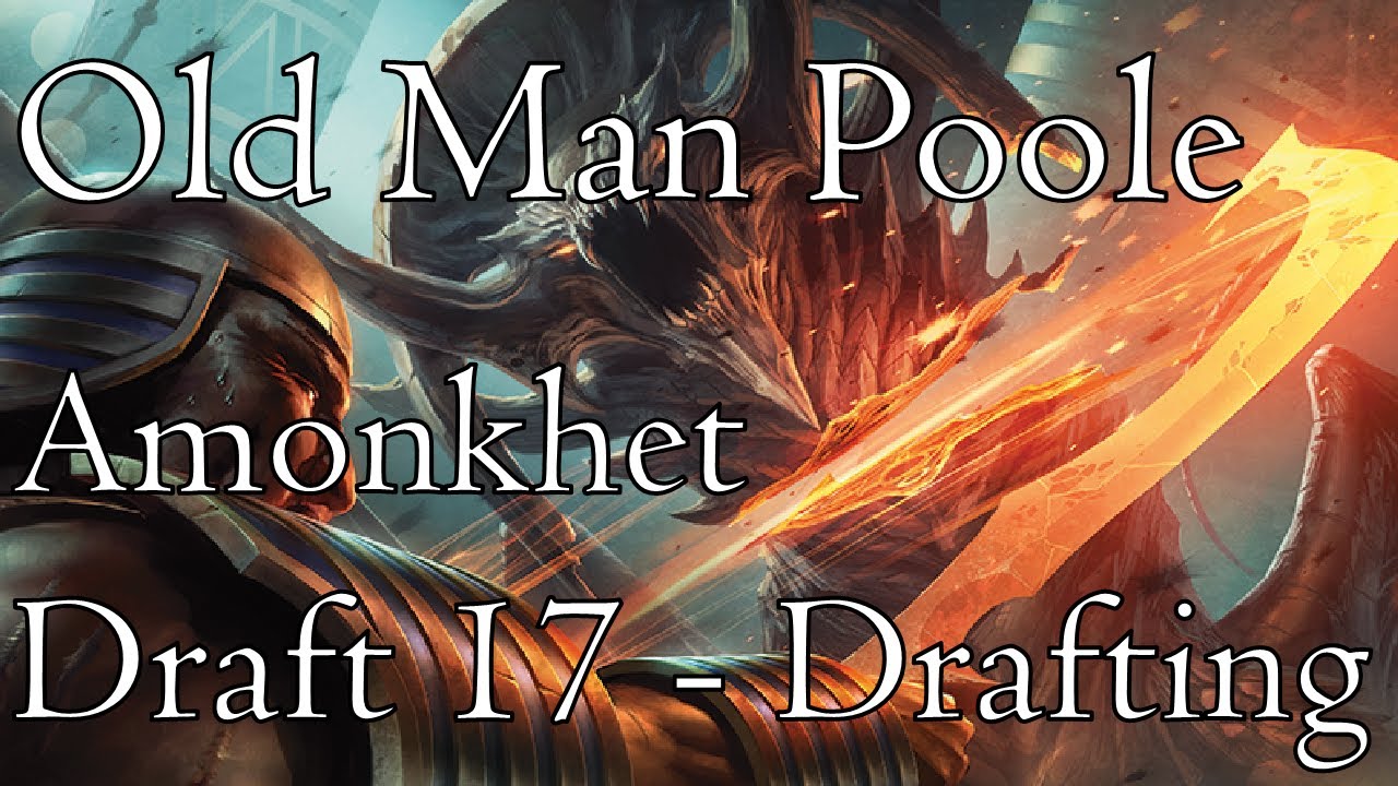Amonkhet: Draft 17 - Drafting - YouTube