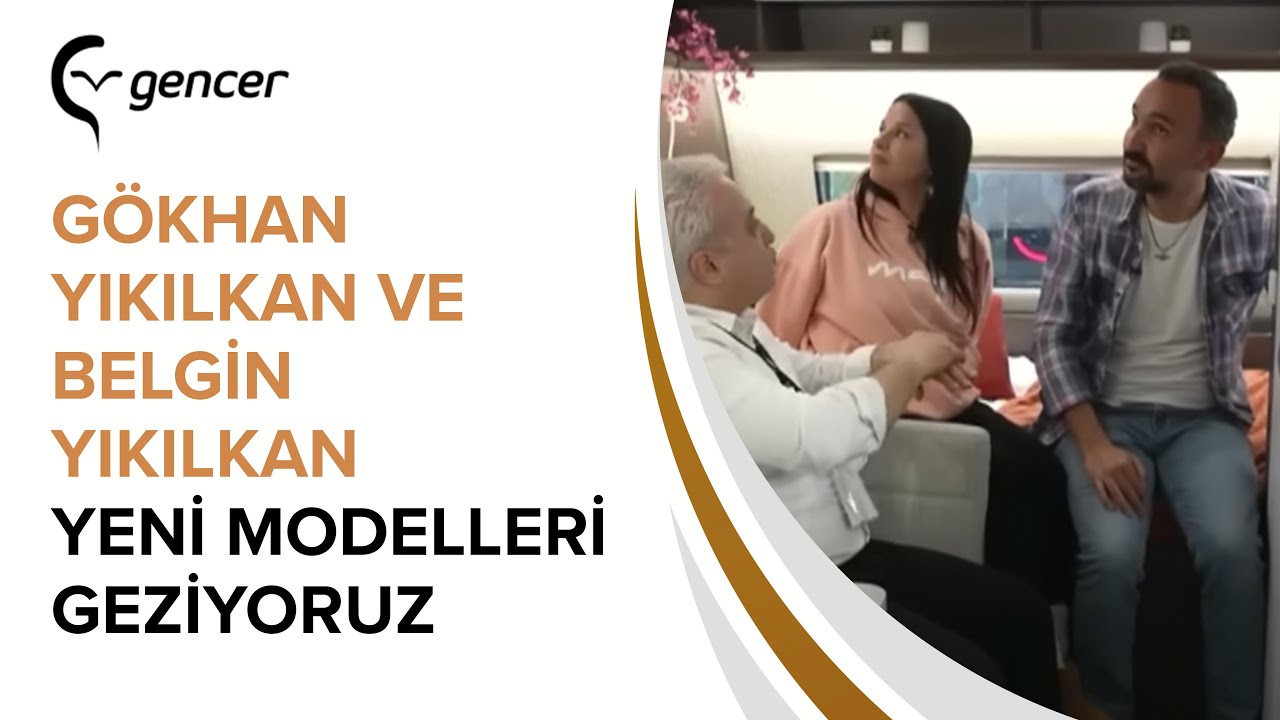 Gökhan Yıkılkan Ve Belgin Yıkılkan İle Yeni Modelleri Geziyoruz ...