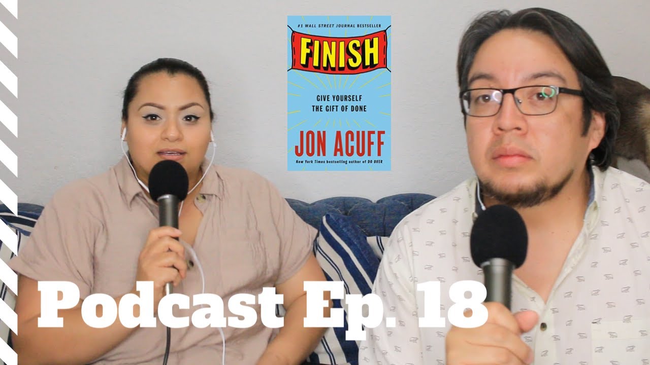 Book Review: Finish by Jon Acuff I Juan of Words - Podcast - YouTube