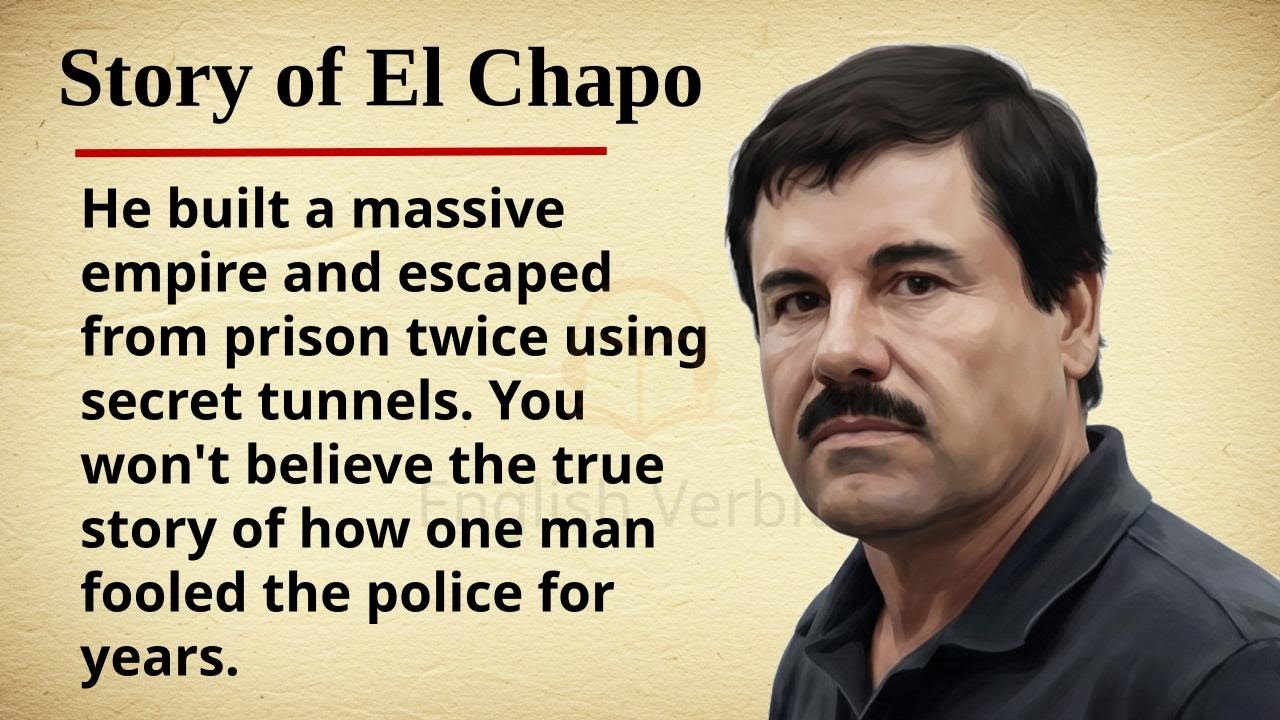 Story of El Chapo || 🇲🇽💰 Learn English Through Story Level 2 || Graded ...