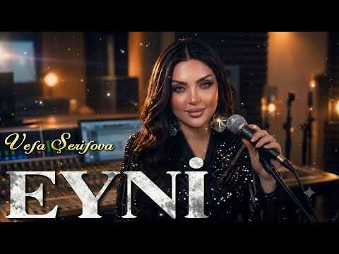 Vefa Serifova - Eyni 2026 ( Remix BlackBeatsZ )