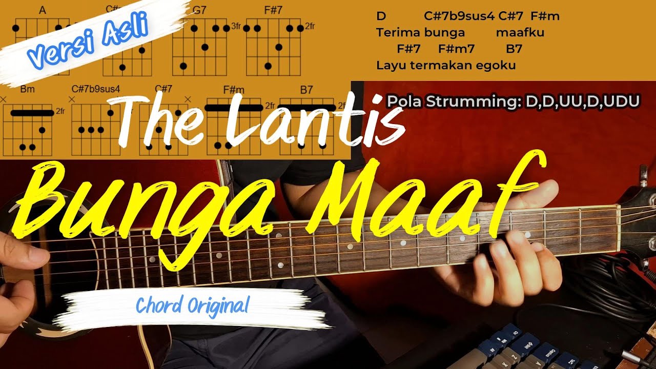Bunga Maaf - The Lantis Original Chord - YouTube