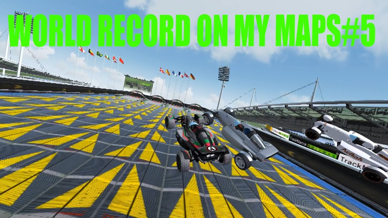 WORLD RECORD ON MY MAPS#5 | Trackmania LoL Maps - YouTube