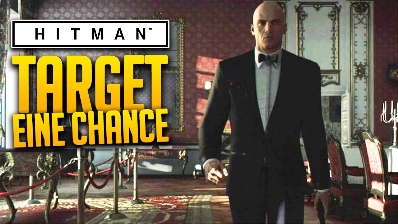 HITMAN (2016) #013 - Exklusive Target: Nur EINEN Versuch! - YouTube