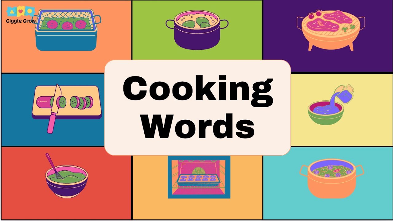 COOKING VERBS for Kids - Vocabulary for kids | Cooking Words - YouTube