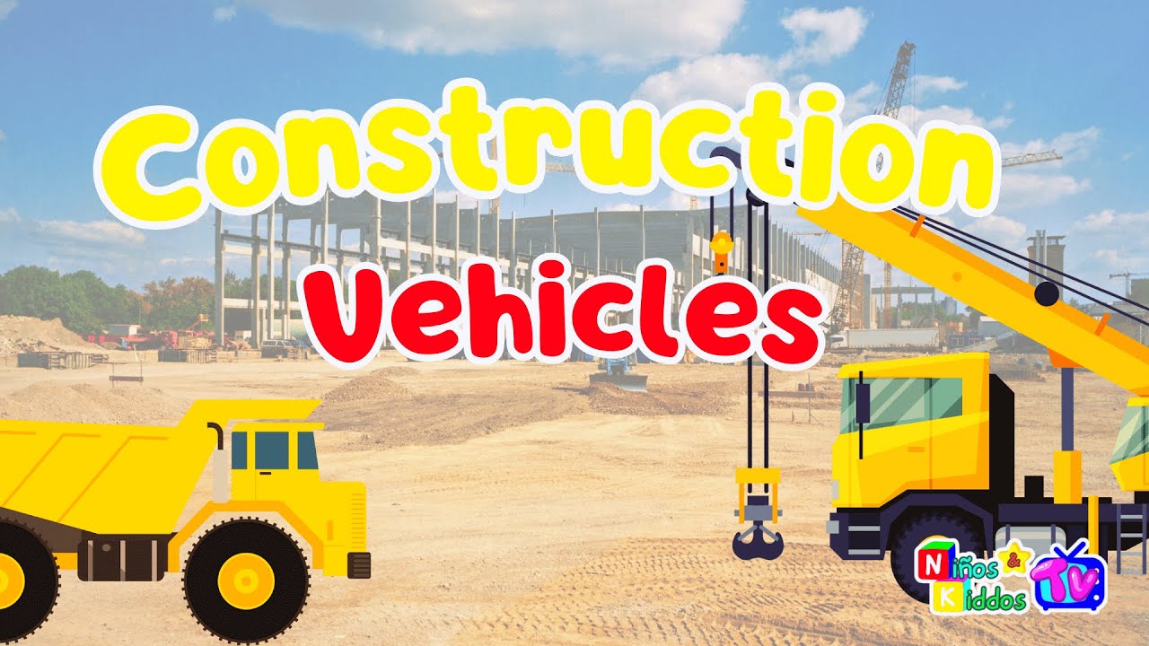 Vehicles in Spanish Vocabulary Part 3- Construction Vehicles - YouTube