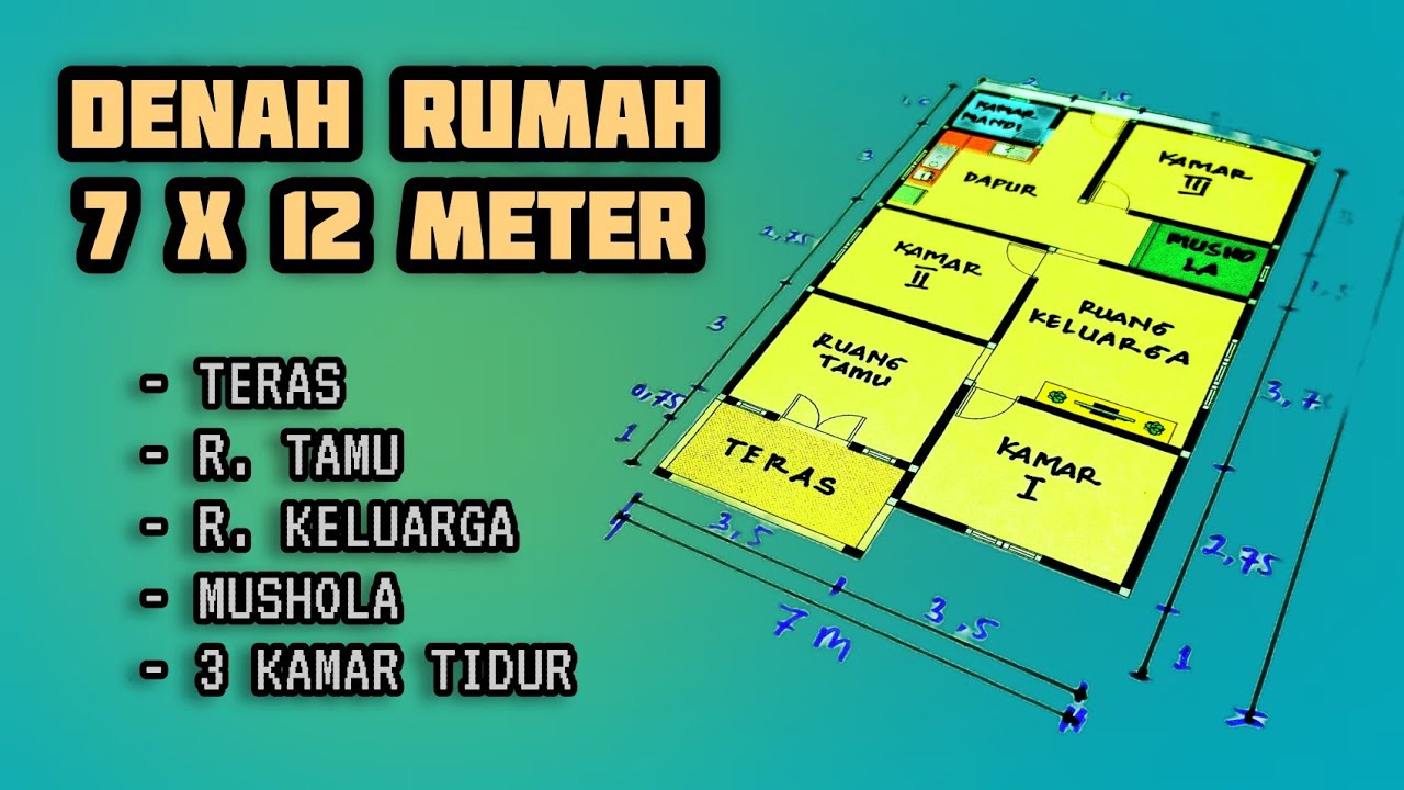 DENAH RUMAH 7x12 METER 3 KAMAR YouTube