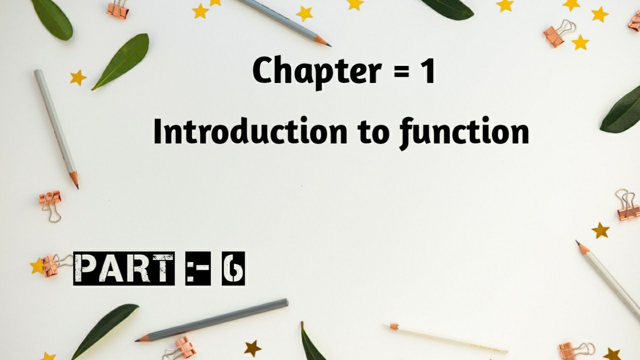 Class 12 Introduction To Function Realation And Function Part 9661