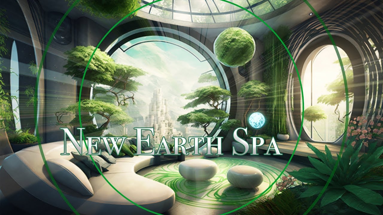 New Earth Spa - Futuristic Ethereal Tribal Ambient - Meditative ...