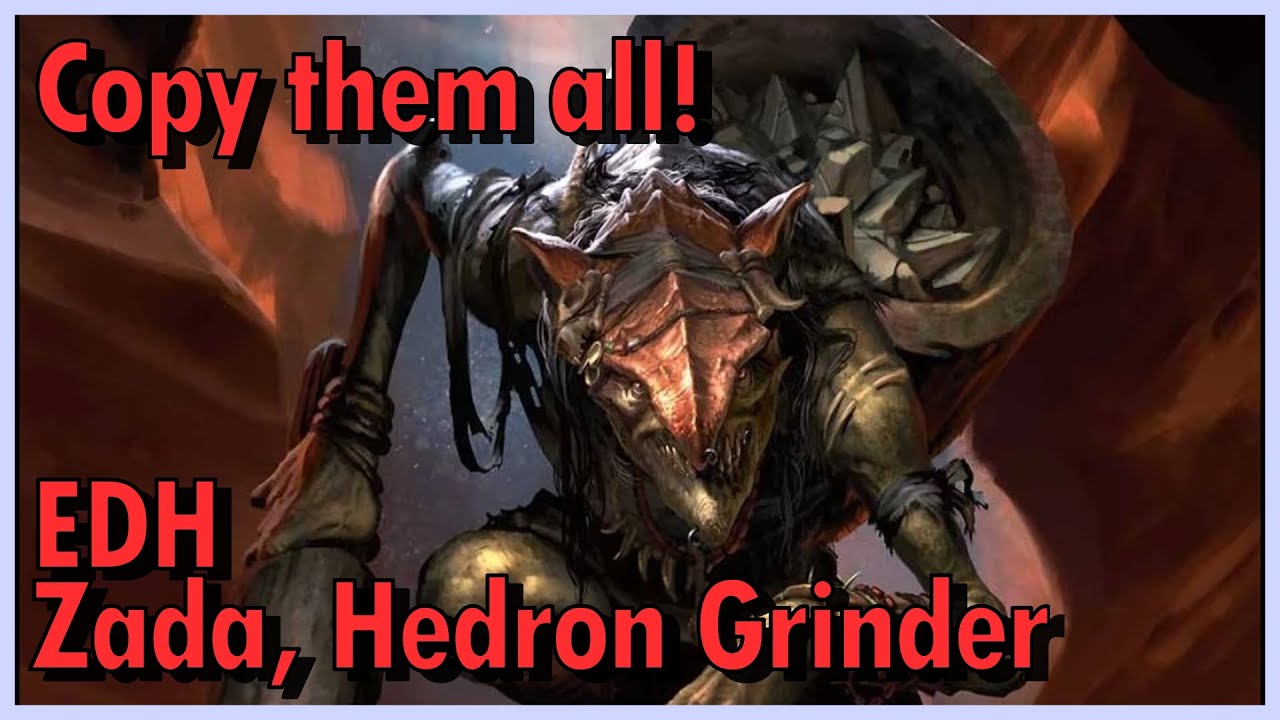 Zada, Hedron Grinder EDH Deck Tech | Magic the Gathering - YouTube