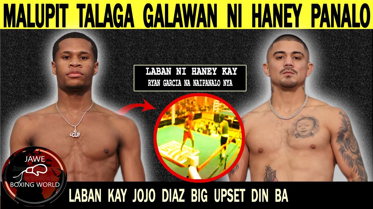 MALUPIT TALAGA GALAWAN NI HANEY PANALO MATUTULAD DIN BA ANG DAVEN HANEY ...