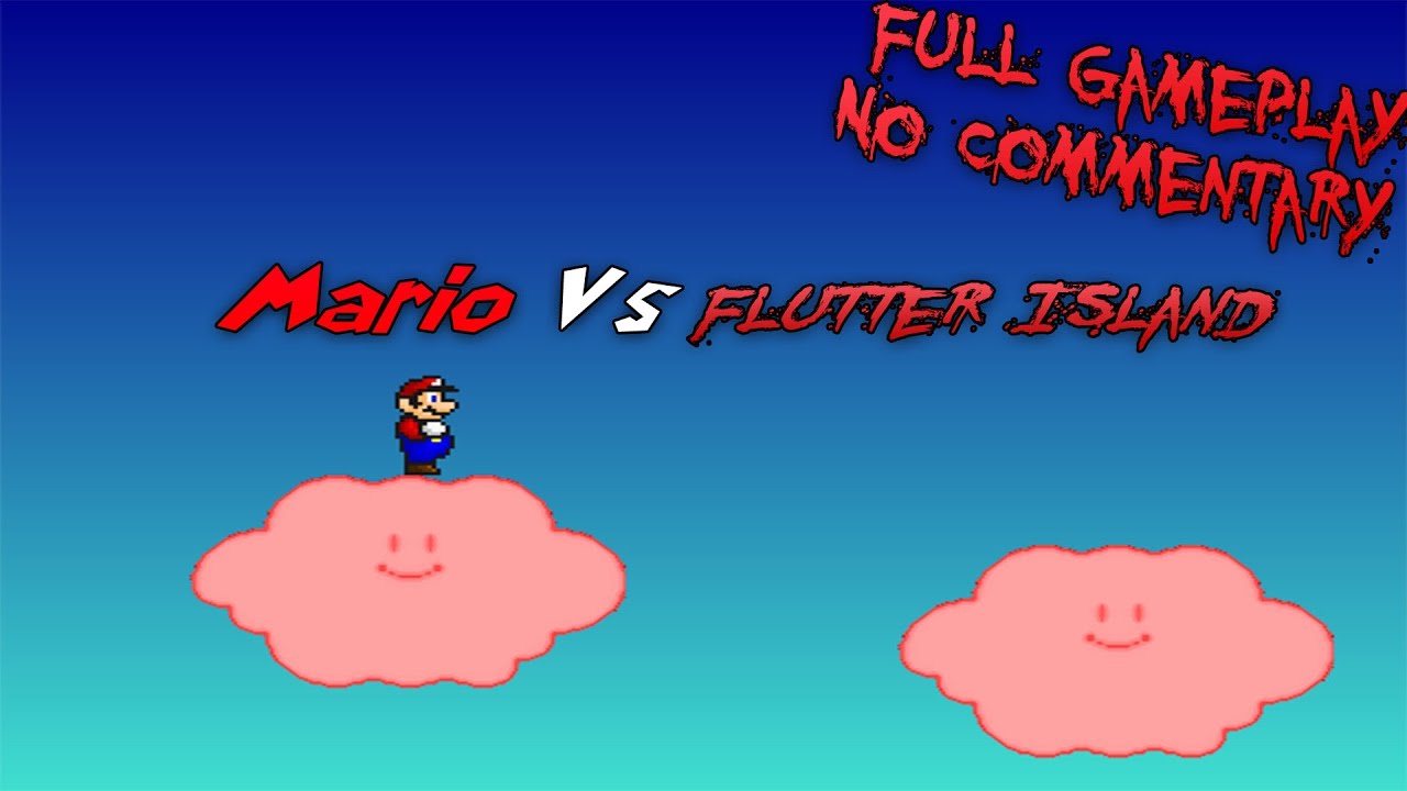 Mario Vs Flutter Island - Full Gameplay - No Commentary - YouTube