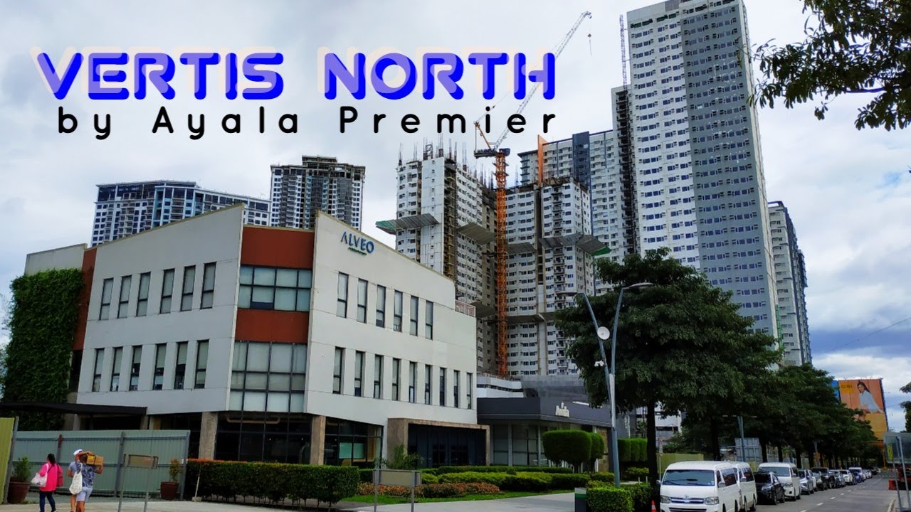 What's inside the Vertis North of Ayala Premier | Construction Update ...
