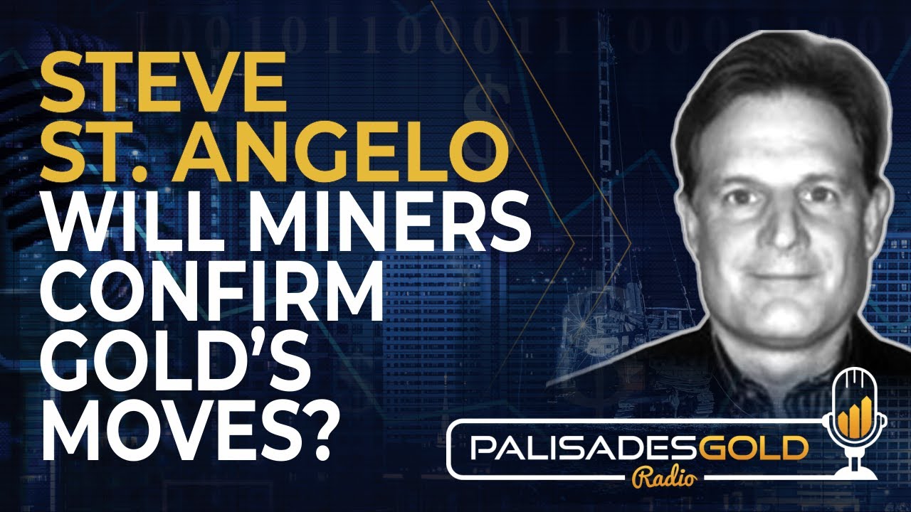 Steve St. Angelo: Will Miners Confirm Gold's Moves? - YouTube