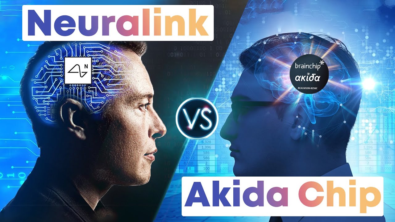 Akida Chip vs Neuralink - What is the Difference? - YouTube