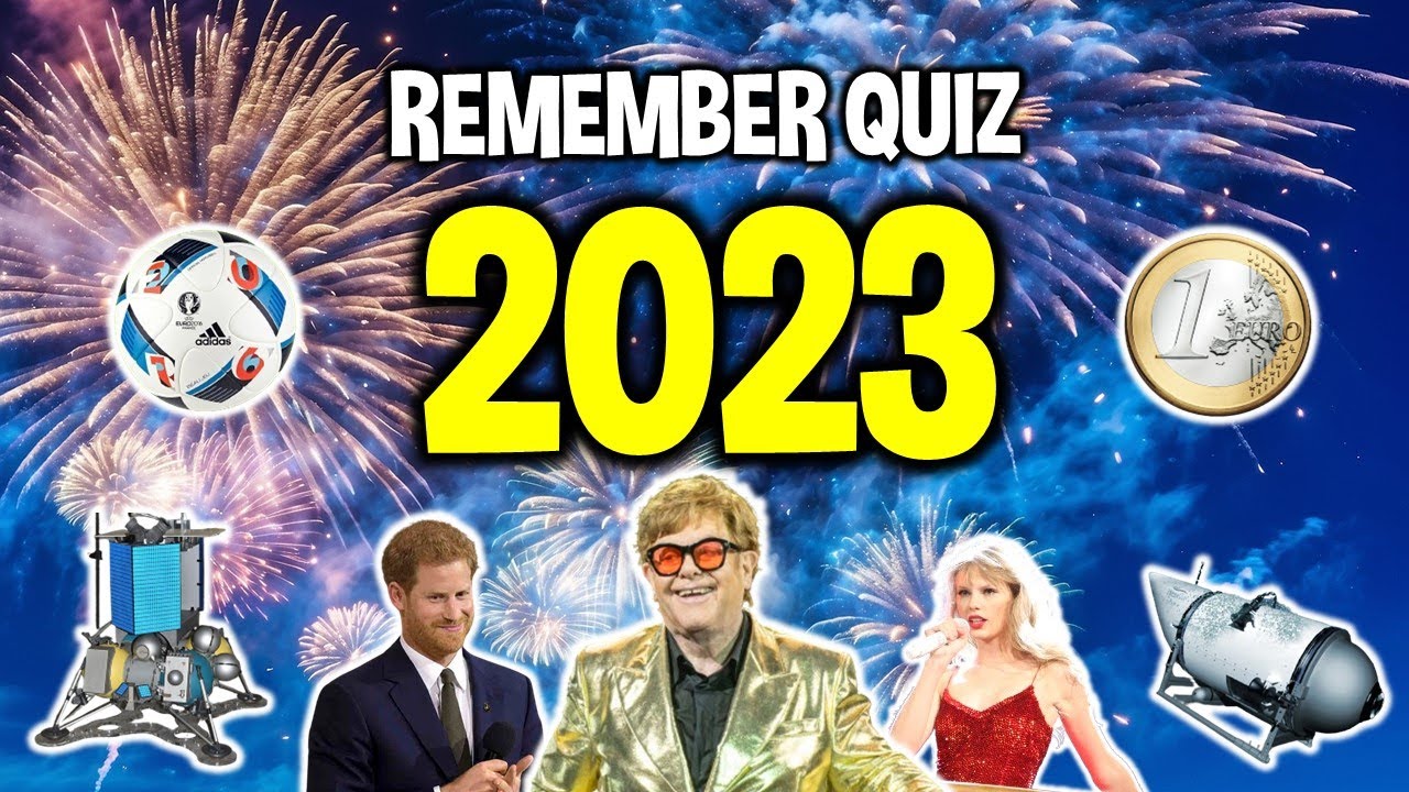 2023 Trivia Quiz - Test your Knowledge of the Year 2023 - YouTube