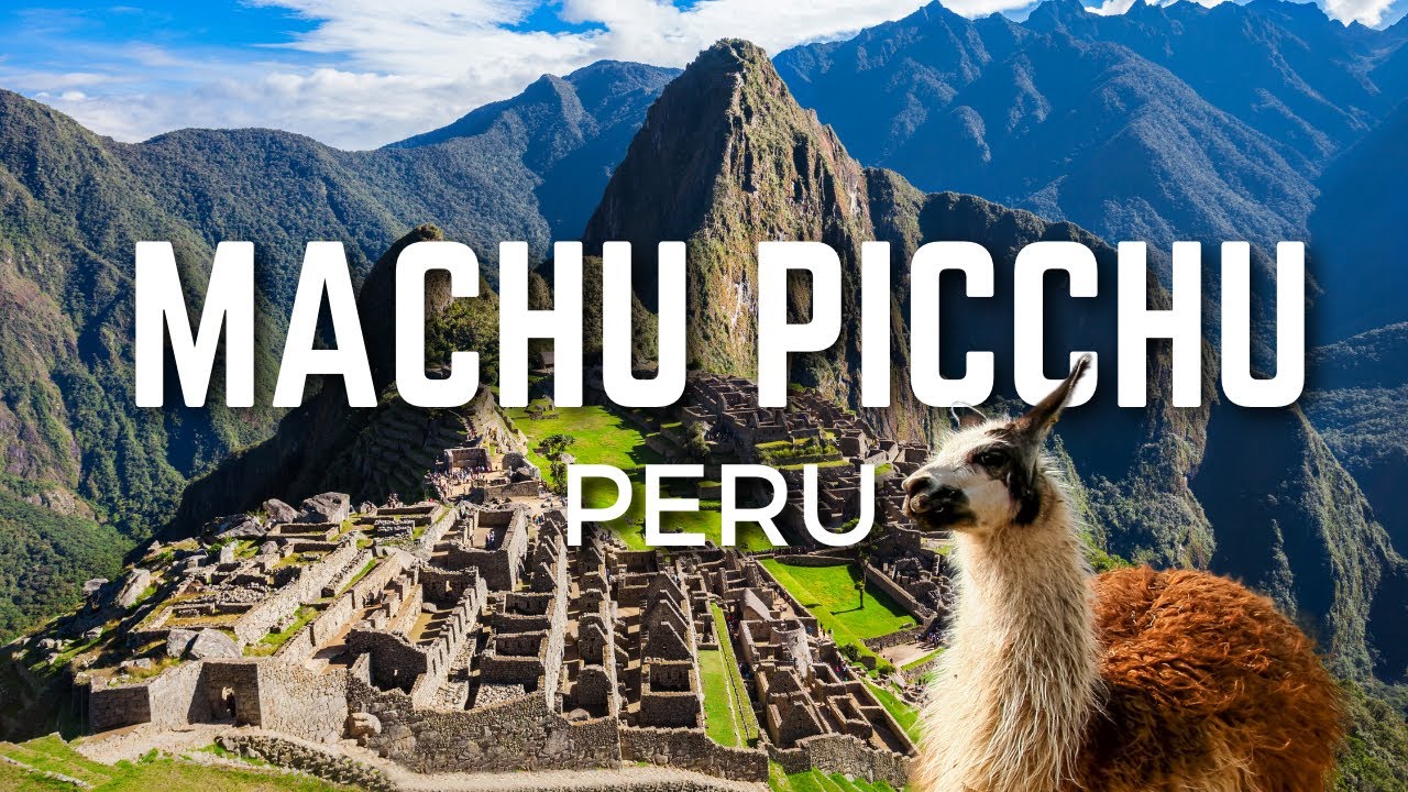 Machu Picchu: Fun Facts and Things To Do In Machu Picchu - YouTube