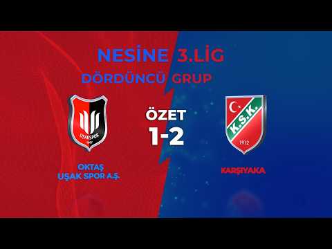 OKTAŞ Uşak Spor 1-2 Karşıyaka | Maç Özeti