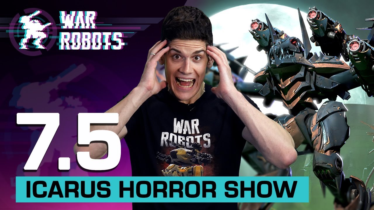 Icarus Horror Show | War Robots Update 7.5 Overview - YouTube